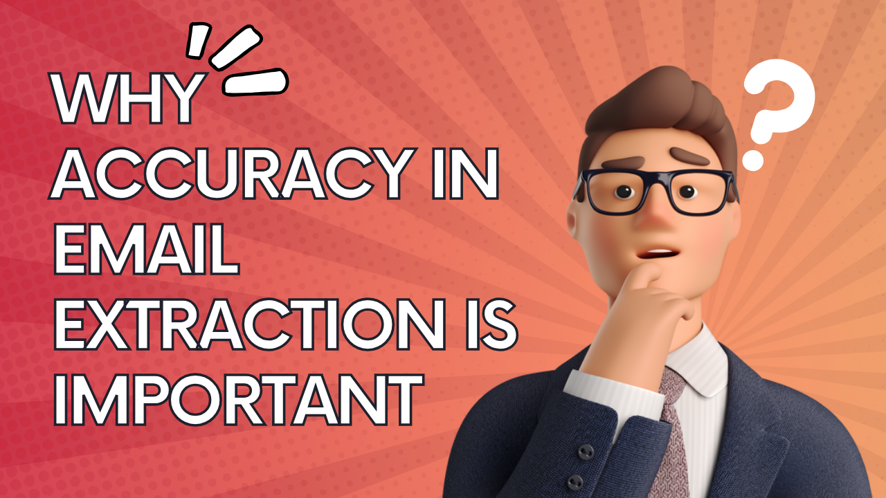 How Does the Email Extractor Files Ensure Accurate Email Extraction?